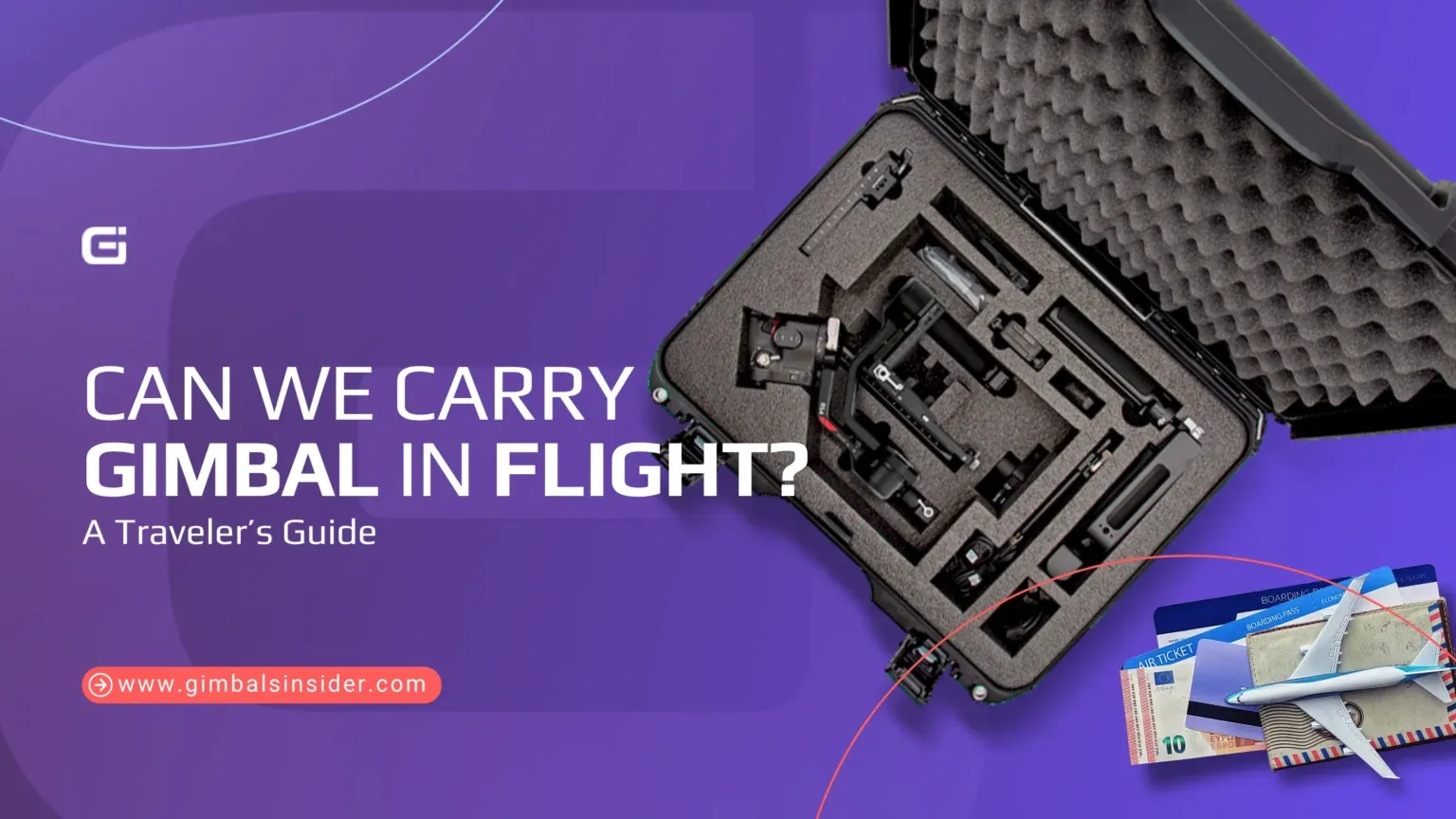 Can We Carry Gimbal in Flight? A Traveler’s Guide